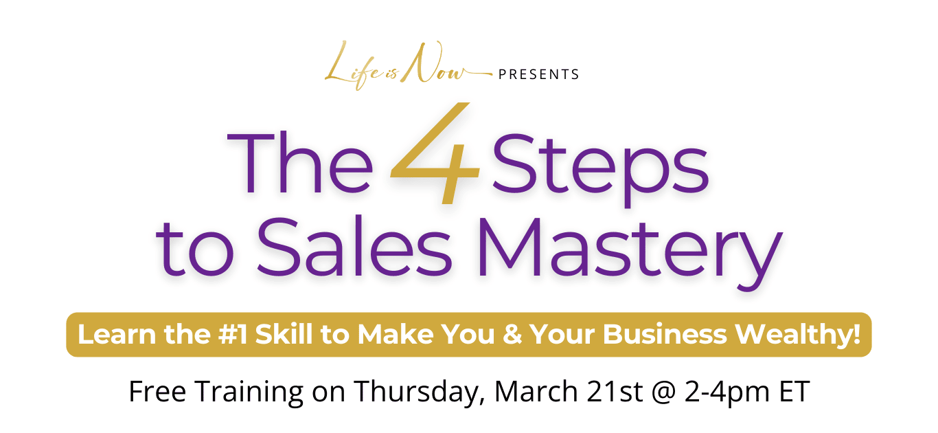 The 4 Steps to Sales Mastery
